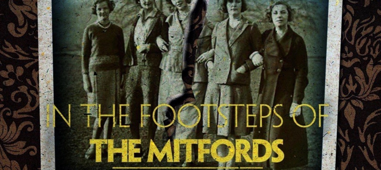 Guest event - In The Footsteps of The Mitfords - Asthall Manor